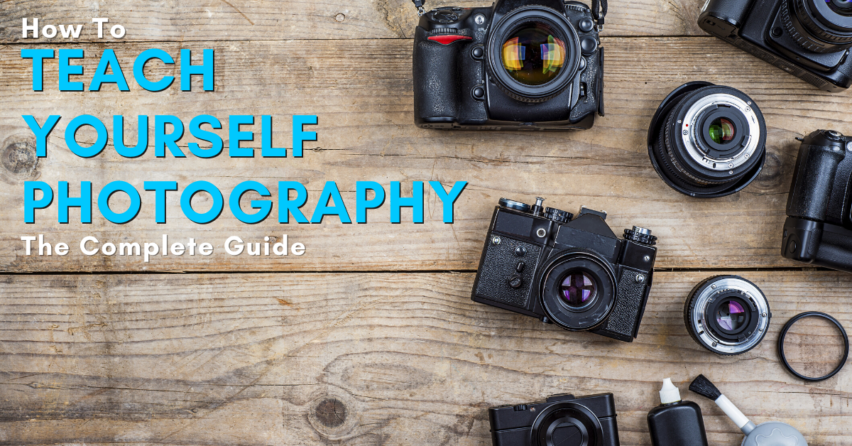 How To Get Started In Photography - The Complete Guide