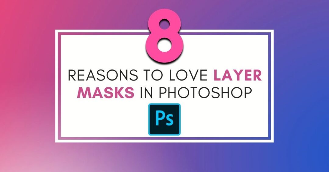Free Masking Tutorials For Photosho (Ultimate Resource)