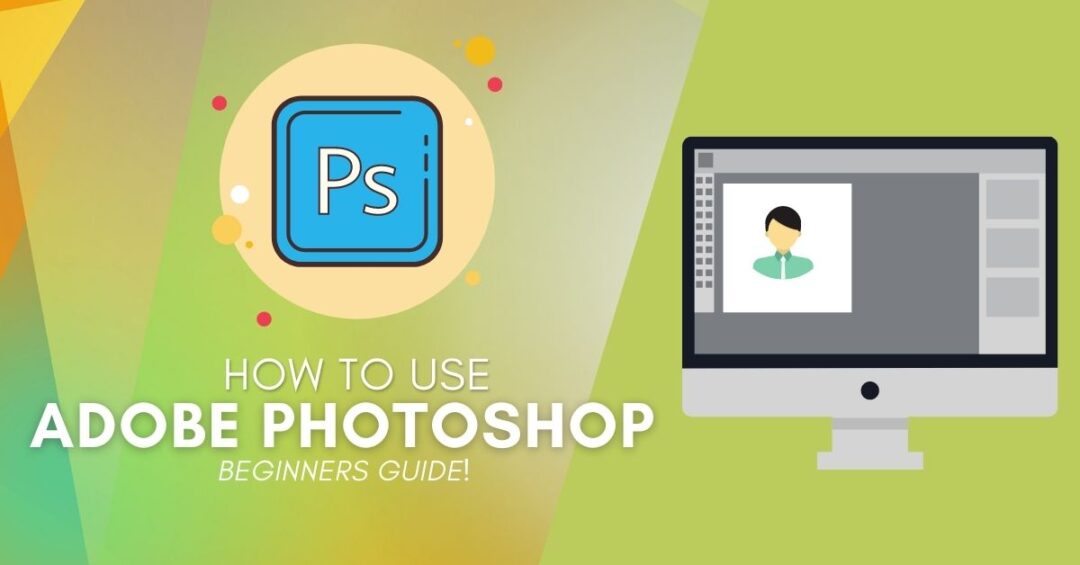 How To Open Images In Photoshop (Essential Resources!)