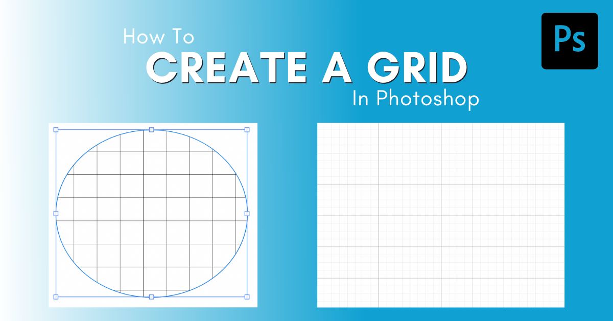 How To Make A Grid In Photoshop 3 Easy Ways 