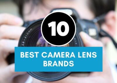 The 10 Best Camera Lens Brands (+ Popular Lenses)