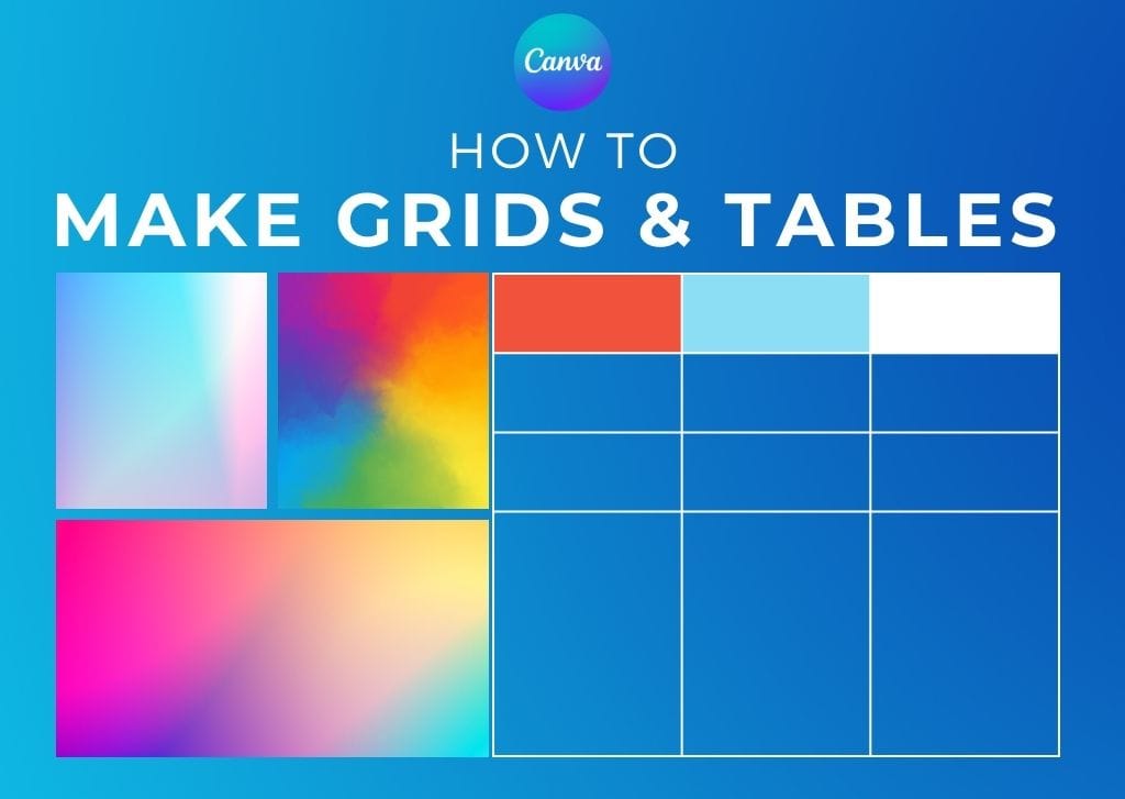 How To Make A Grid In Canva Photo Grids Tables More 