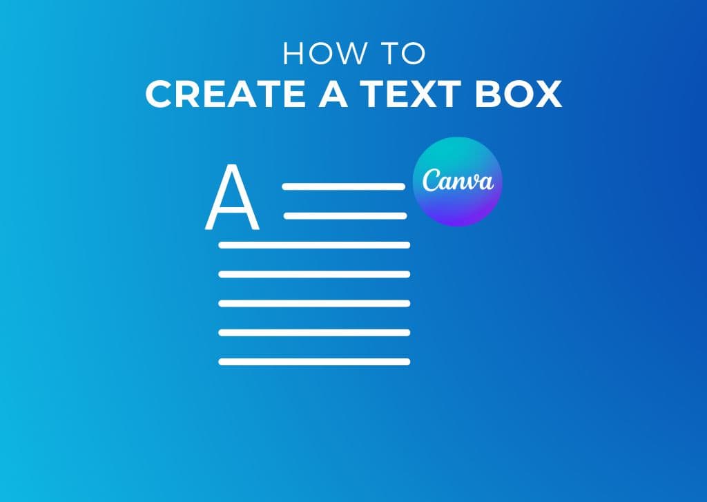 How To Add A Text Box In Canva Customization Tips 