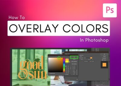 How To Overlay Color On Images & Graphics In Photoshop