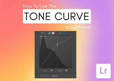 How To Use The Tone Curve In Lightroom (Ultimate Guide)
